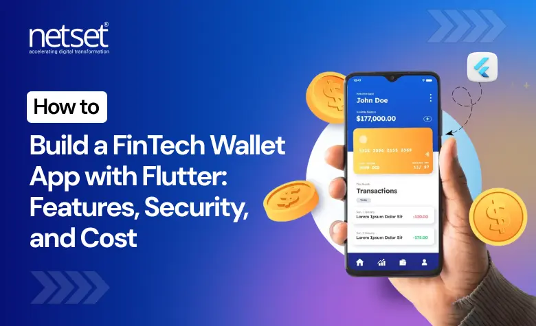 How to Build a FinTech Wallet App with Flutter in 2025
